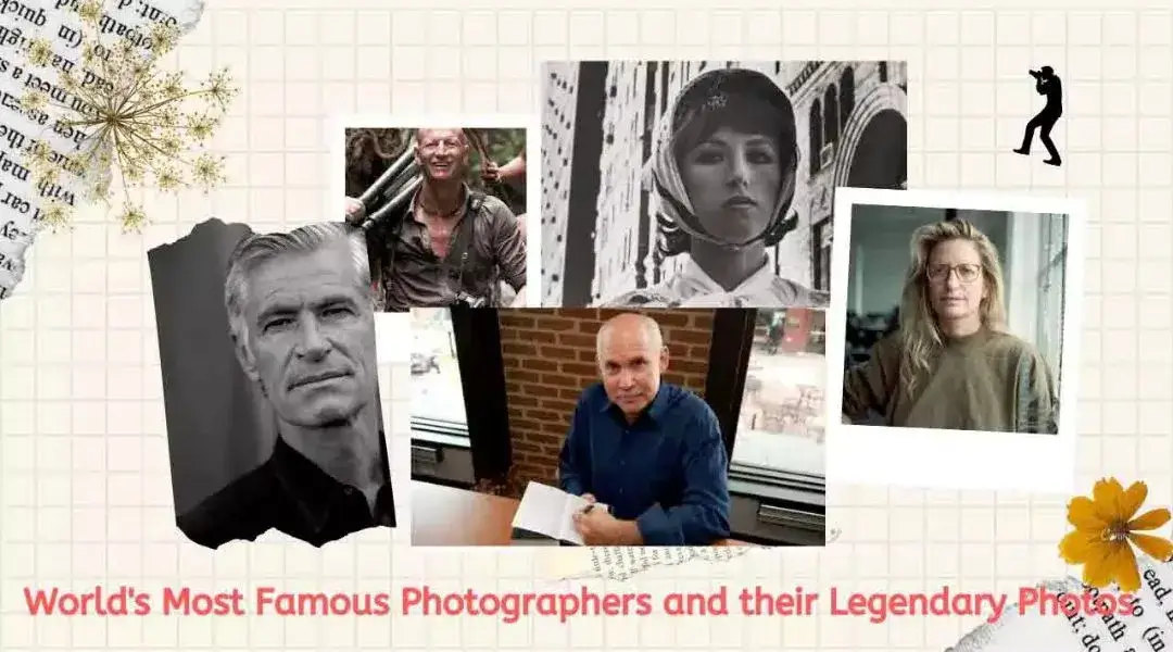 Top 15 Famous Photographers in the World